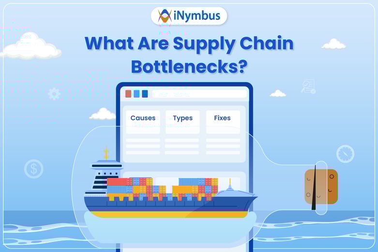 What Are Supply Chain Bottlenecks? Causes, Types, and Fixes
