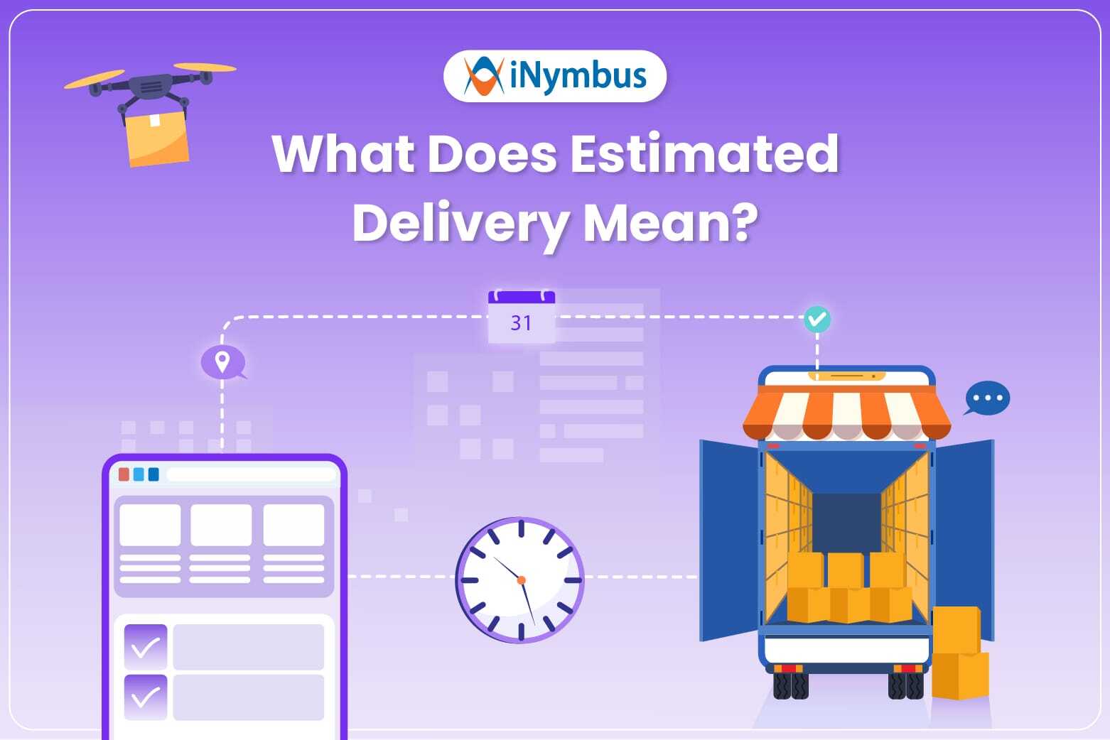 What Does Estimated Delivery Mean? Definition And Examples